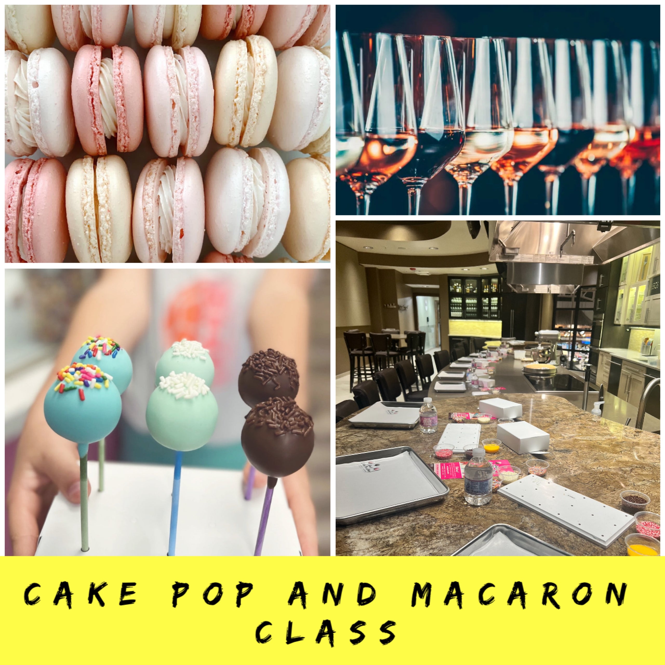 Cake Pops/Macarons/Wine Tasting Yes please!-Friday, May 31st-6:30pm-9 ...